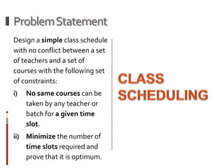 Class scheduling | PPTX