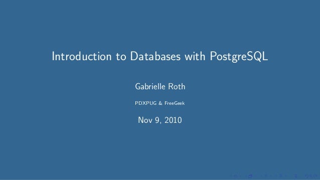 Introduction to PostgreSQL