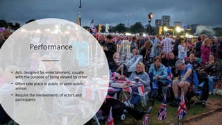 Performance and Dramaturgy | PPT