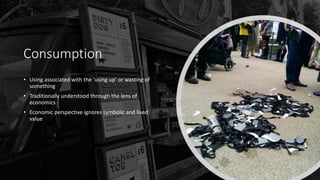 Consumption and experience | PPTX