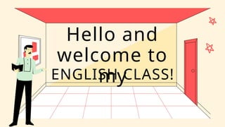 Introduction to english class and syllabus presentation.pptx