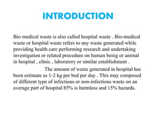 Bio-medical waste presentation | PPT
