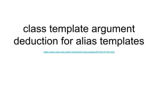 C++ 20 class template argument deduction for alias templates | PPT