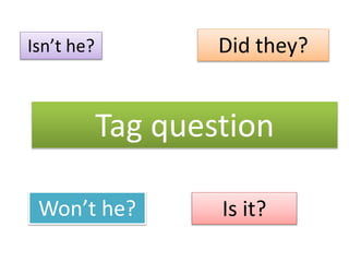 English-2(Grammar) Class Ten Tag Question | PPTX
