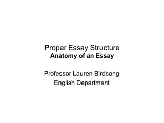 Proper essay structure | PPTX