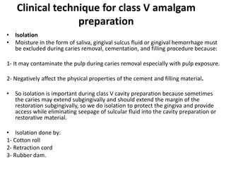 Class V and VI amalgam cavity preparations | PPTX