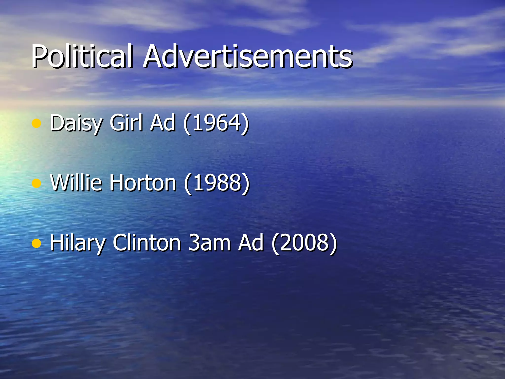Political Advertising | PPT