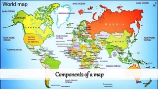 Components of a Map - 1 | PPTX