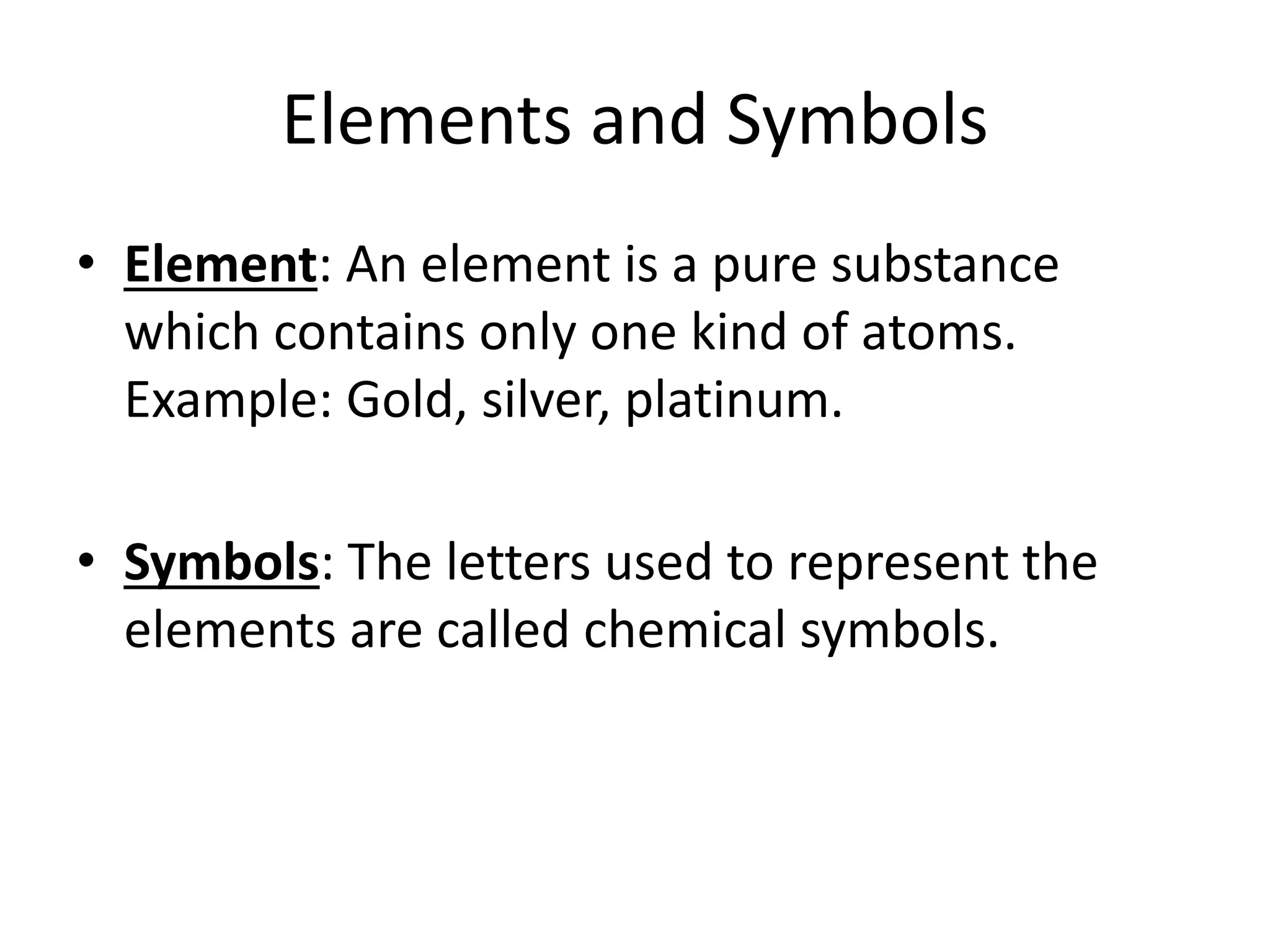 Class vi april ln - introduction to elements and symbols | PPTX