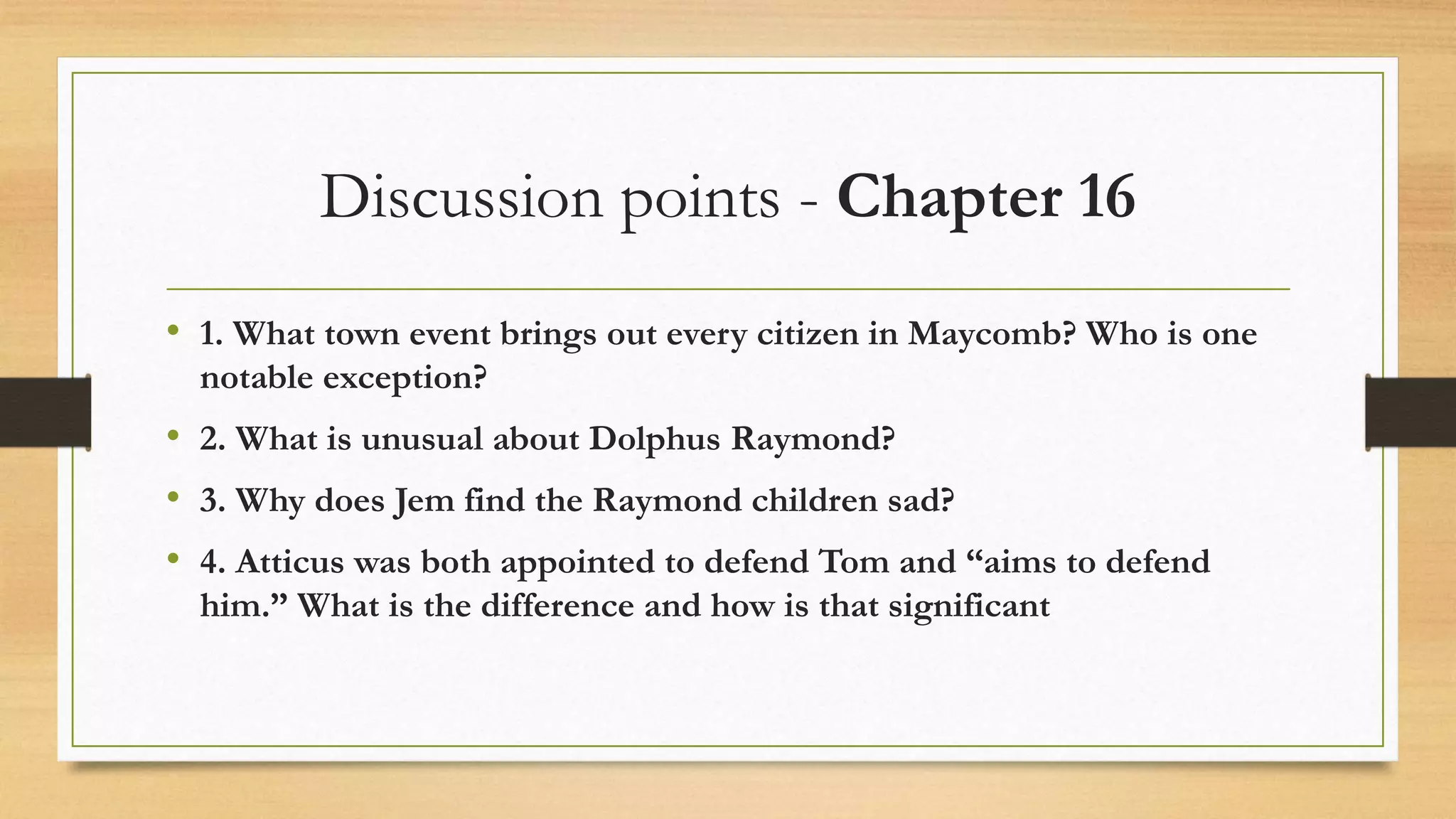 Class vii eng lit - to-kill-a-mockingbird chapter 14 - 31 questions | PPT