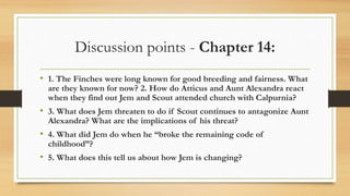 Class vii eng lit - to-kill-a-mockingbird chapter 14 - 31 questions ...