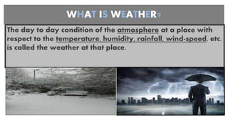 Class vii weather climate and adaptations of animals to climate- manju ...