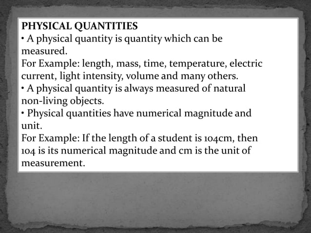 Physical Quantities and Measuremnt | PPTX