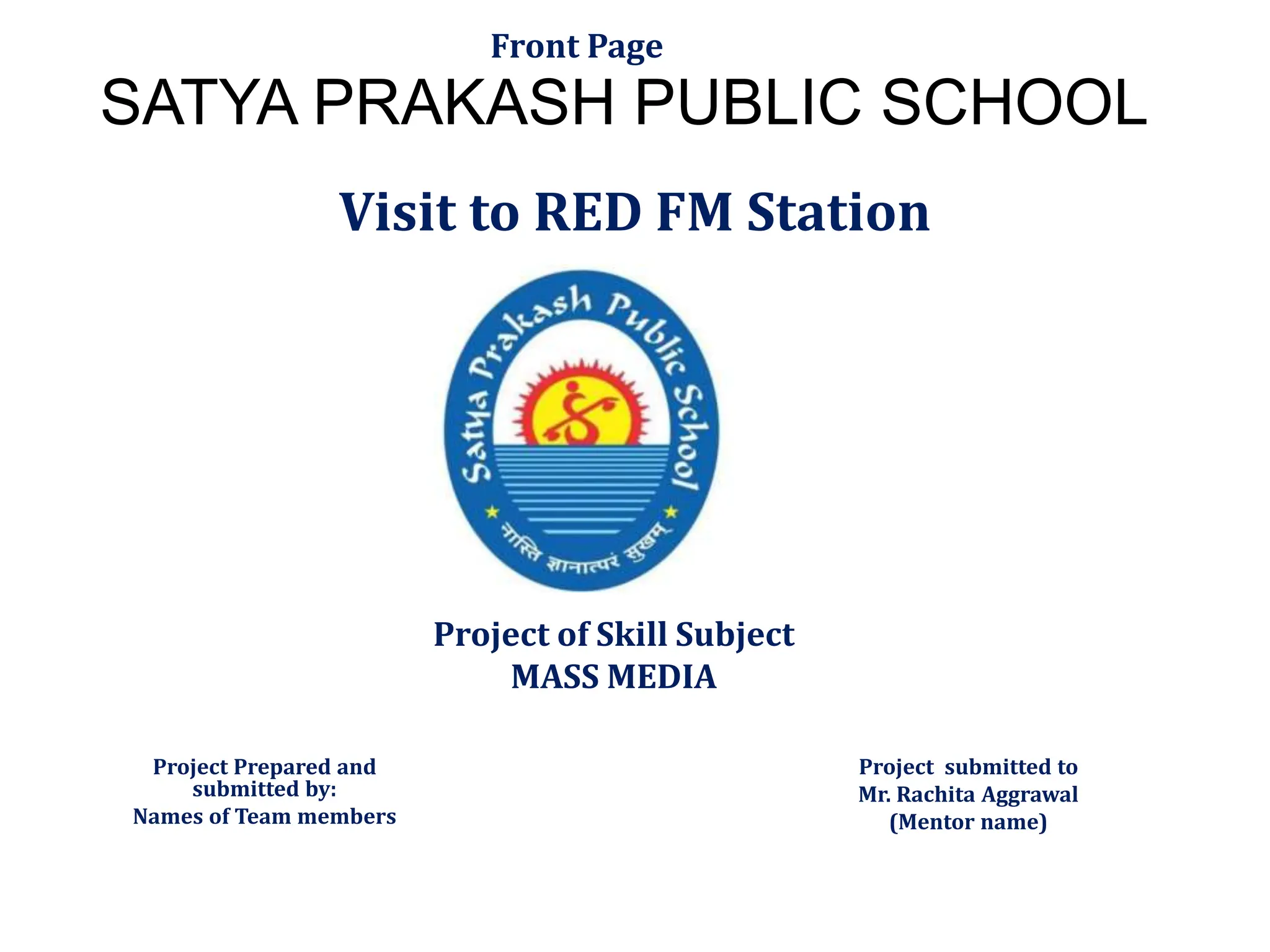 Basic Framework for Mass Media Class VII Project.pptx