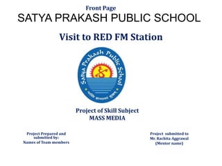 Basic Framework for Mass Media Class VII Project.pptx