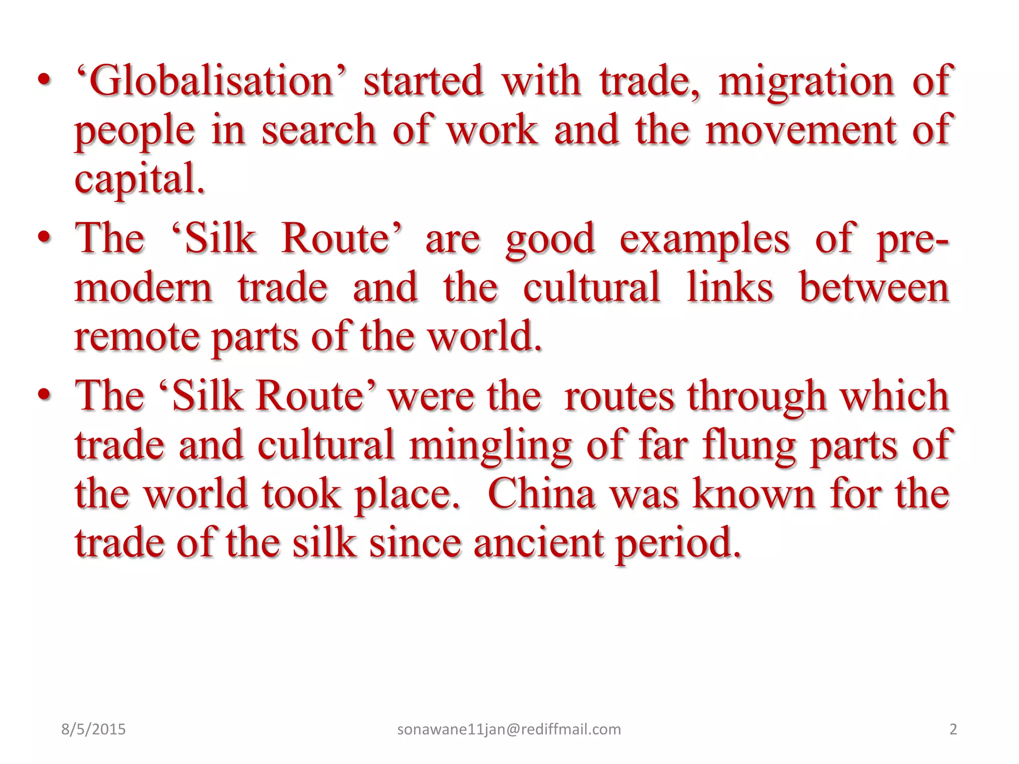 Class x history - 4 the making of the global world | PPTX