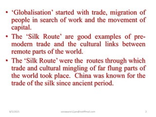 Class x history - 4 the making of the global world | PPTX