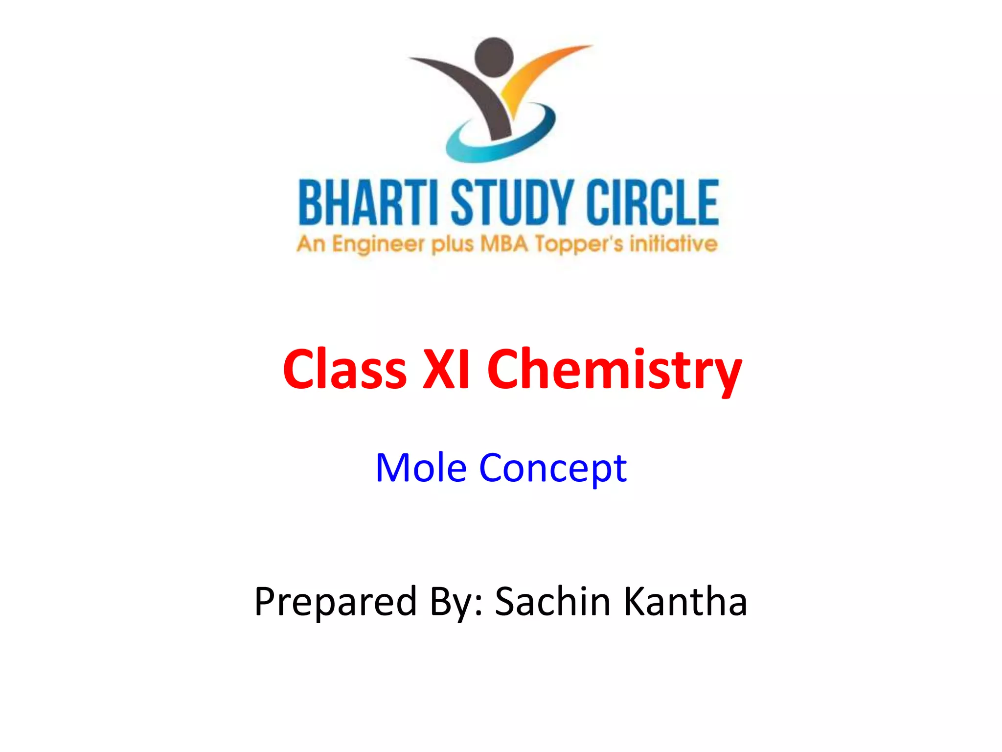 Class XI Chemistry - Mole Concept | PPTX
