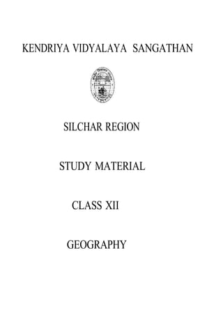 Class XII Geography Study Material | DOCX
