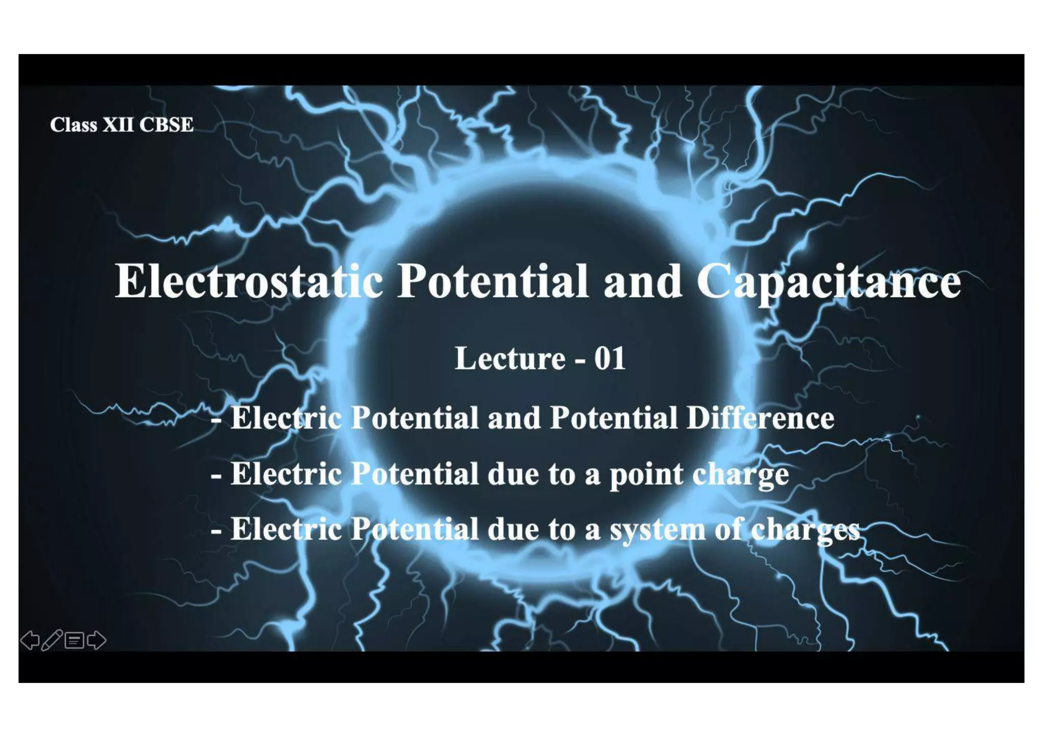 Class XII Physics Electrostatic Potential and Capacitance Lecture 01 | PDF