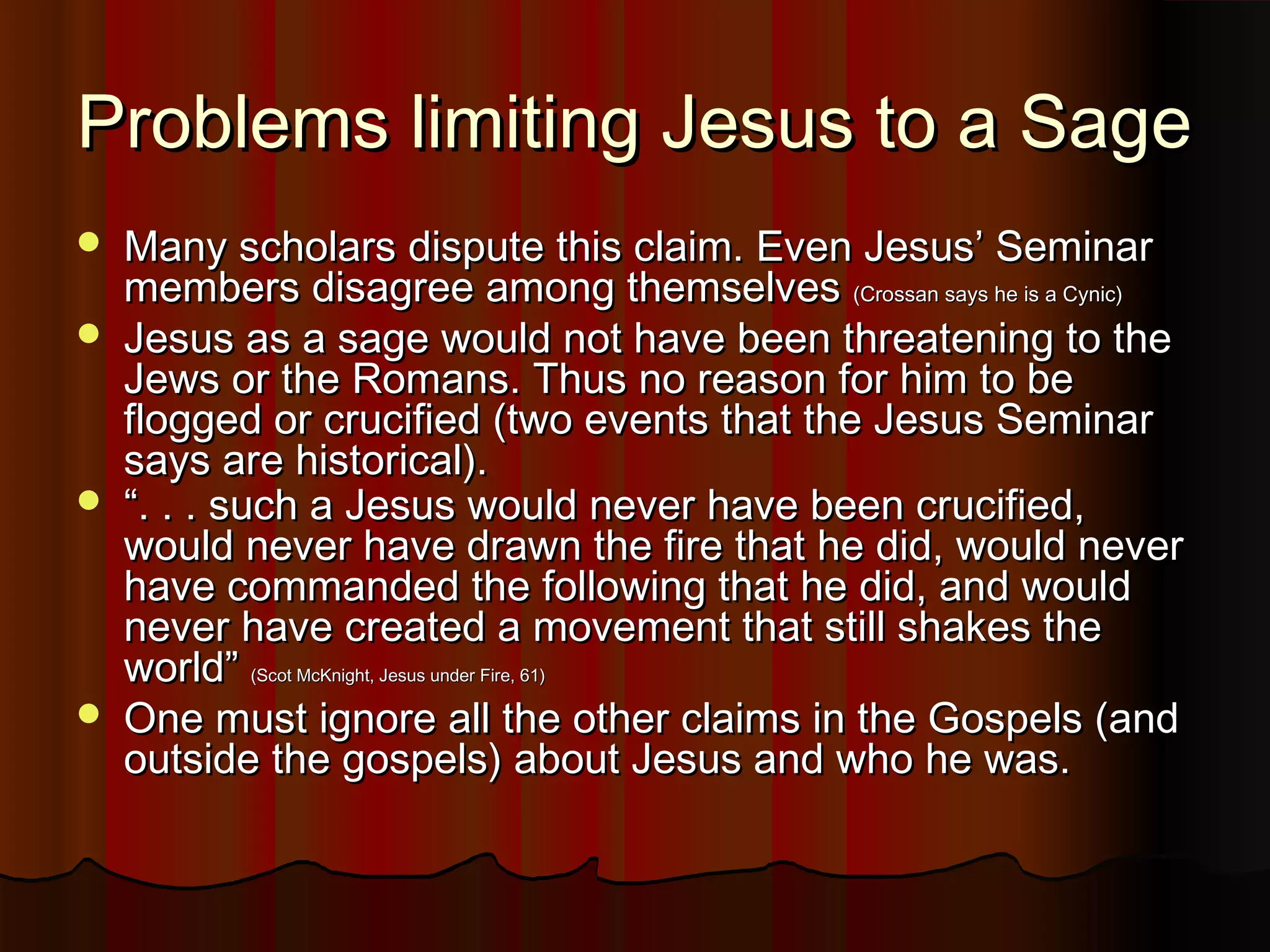 THE JESUS SEMINAR AND RADICAL HIGHER CRITICISM | PPT