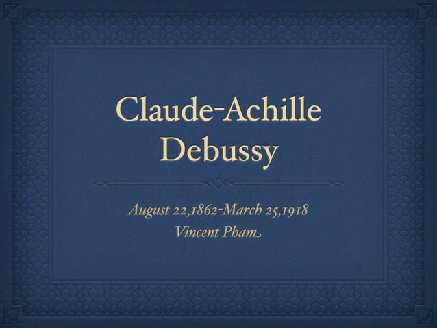 Claude debussy power point | KEY