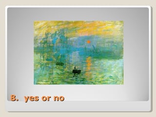Claude Monet Art Identification | PPT