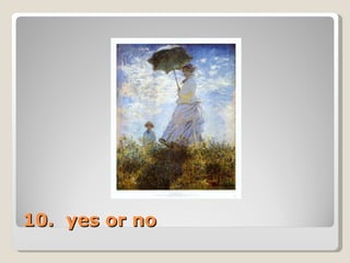 Claude Monet Art Identification | PPT