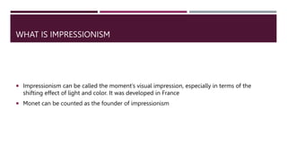 Claude_Monet_and_Impressionism Presentation.pptx