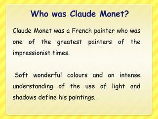 Claude monet history | PPTX