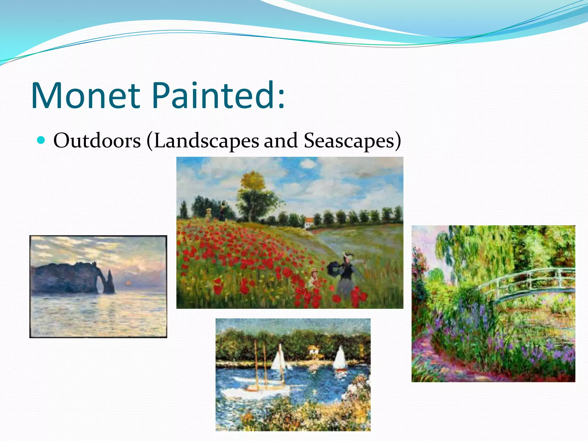 Claude monet presentation | PPTX
