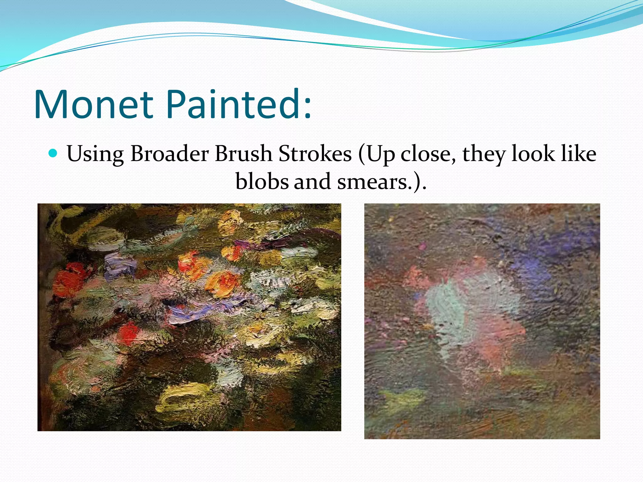 Claude monet presentation | PPTX