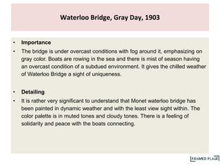 Claude Monet's Waterloo Bridge Series 1903.pptx