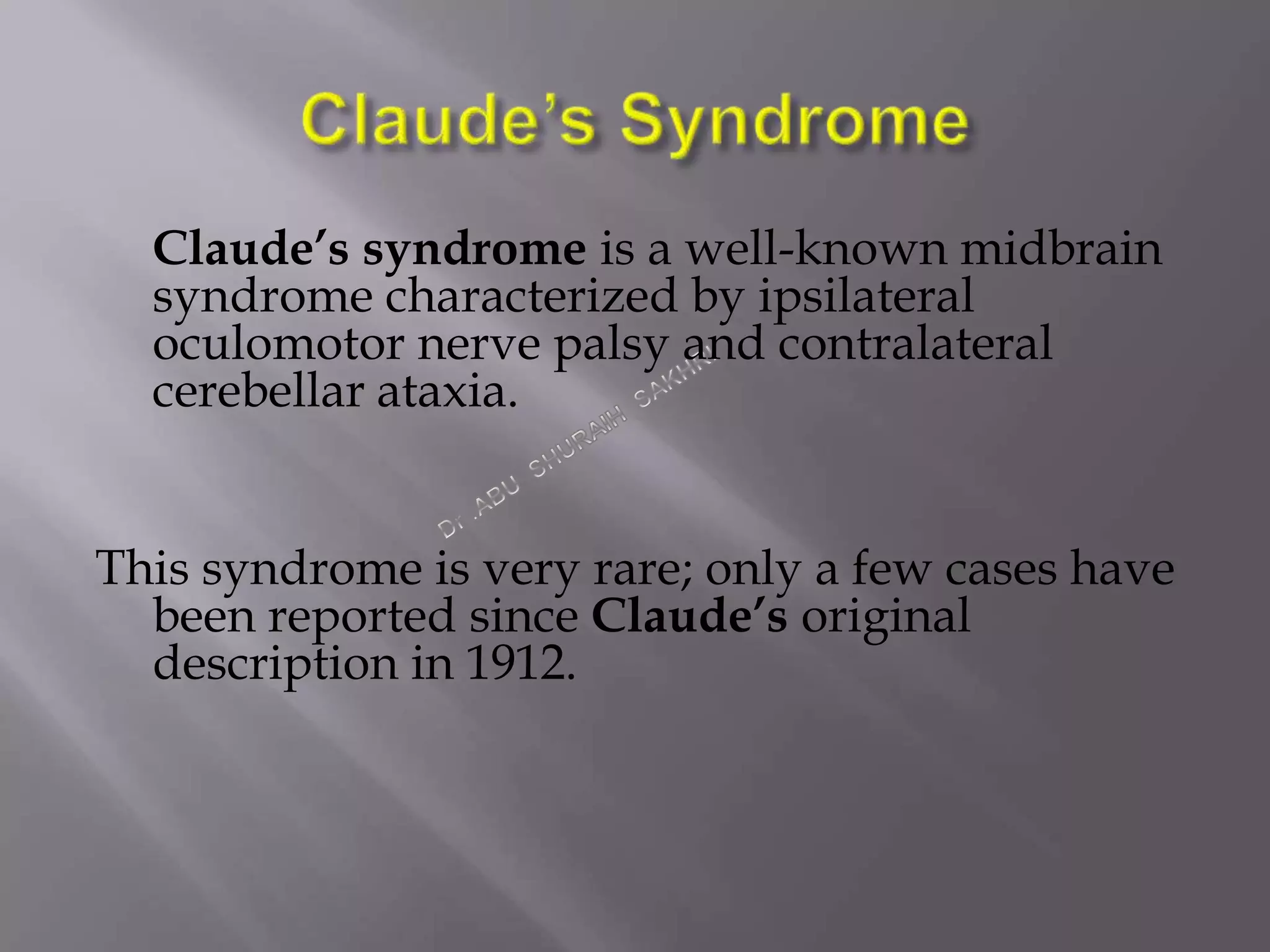 Claudes syndrome | PPT