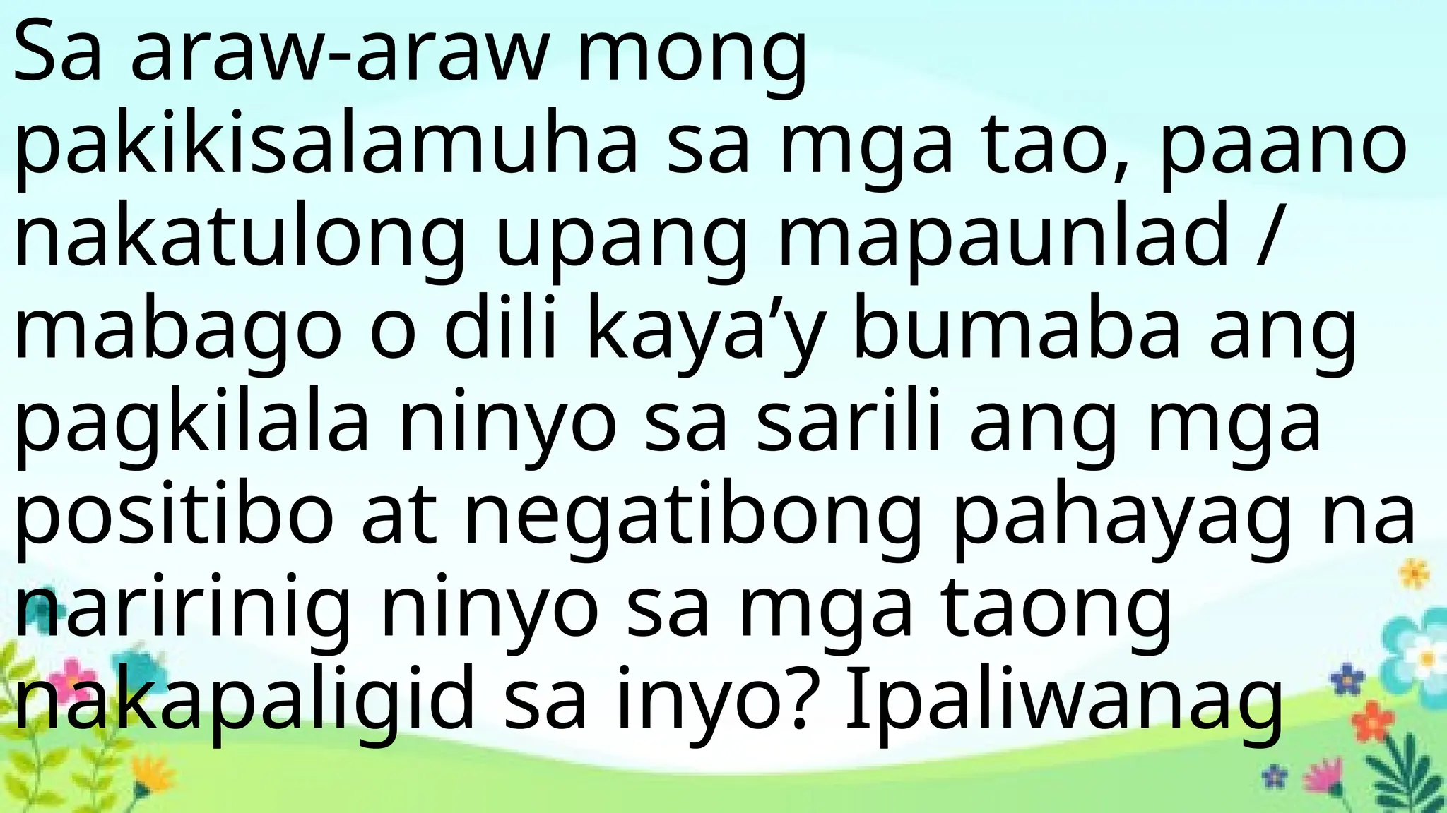 Filipino 8 Quarter 3 positibo at negatibong pahayag | PPTX