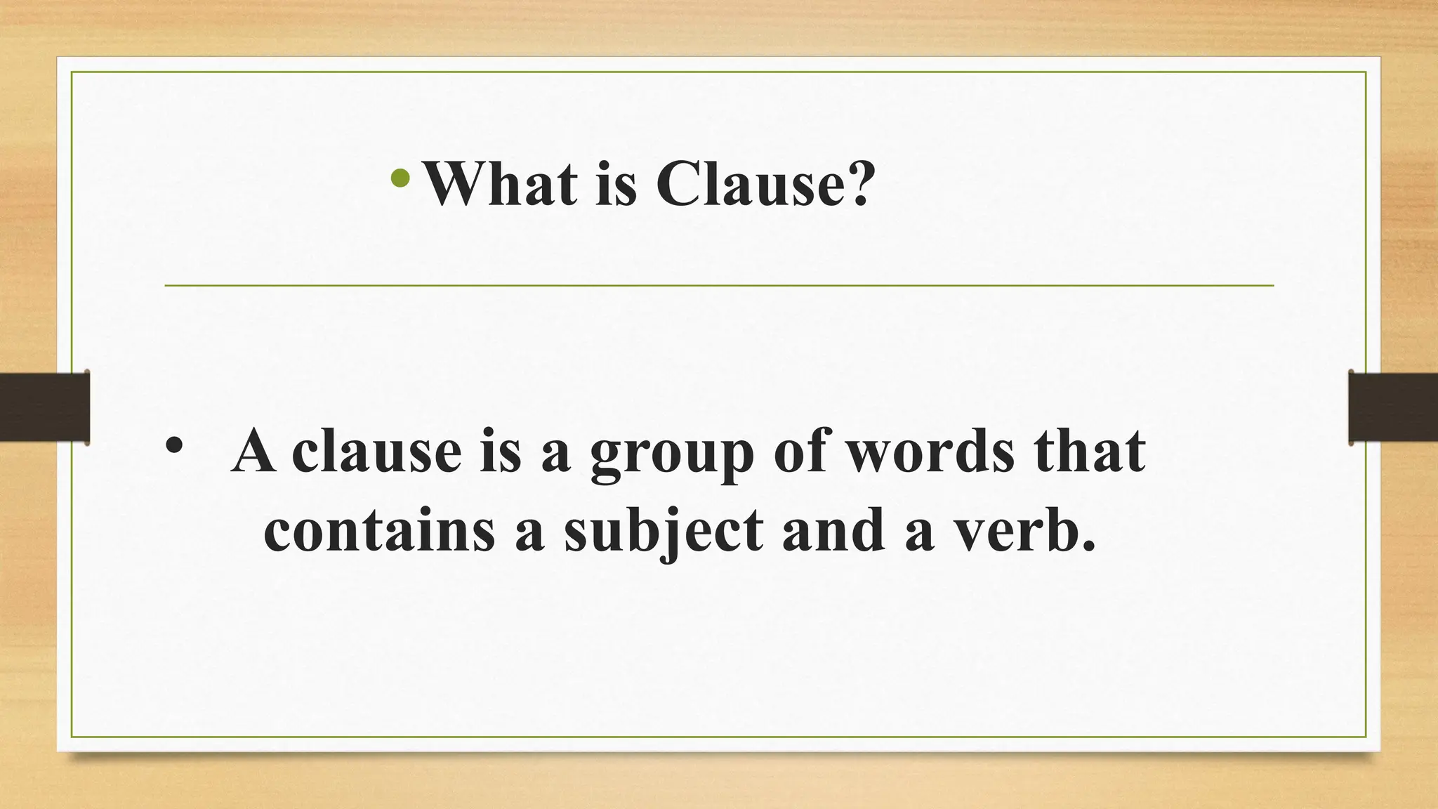 Overview of clauses in english language to review | PPTX | Law