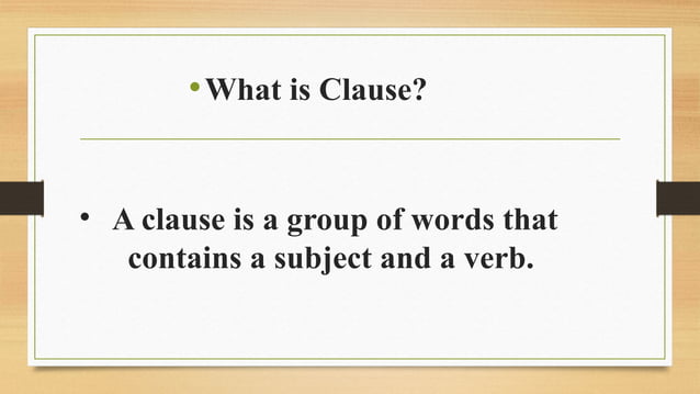 Overview of clauses in english language to review | PPTX | Law