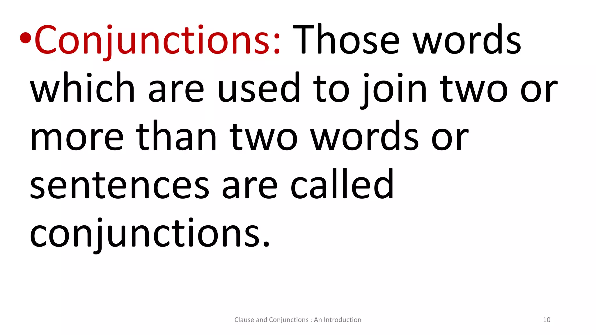 Clause and conjunctions | PPT