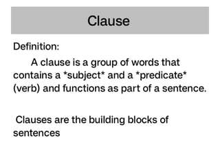 Clause and its types . | PPT