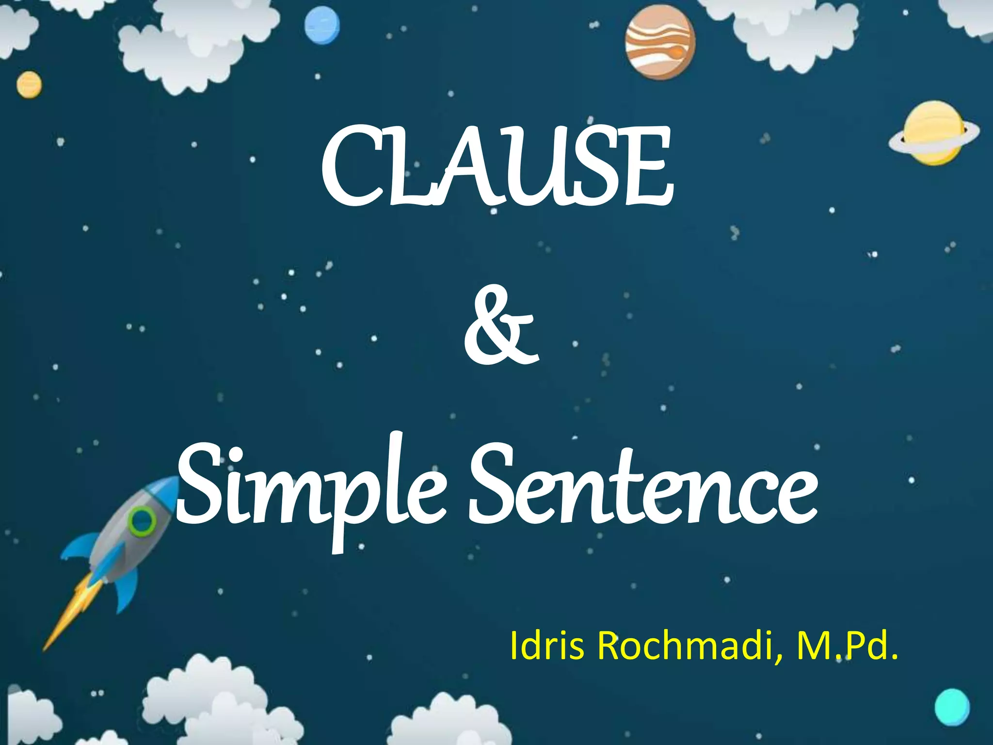 Clause and simple sentence | PPT