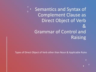 Clause as Verb Complement | PPT