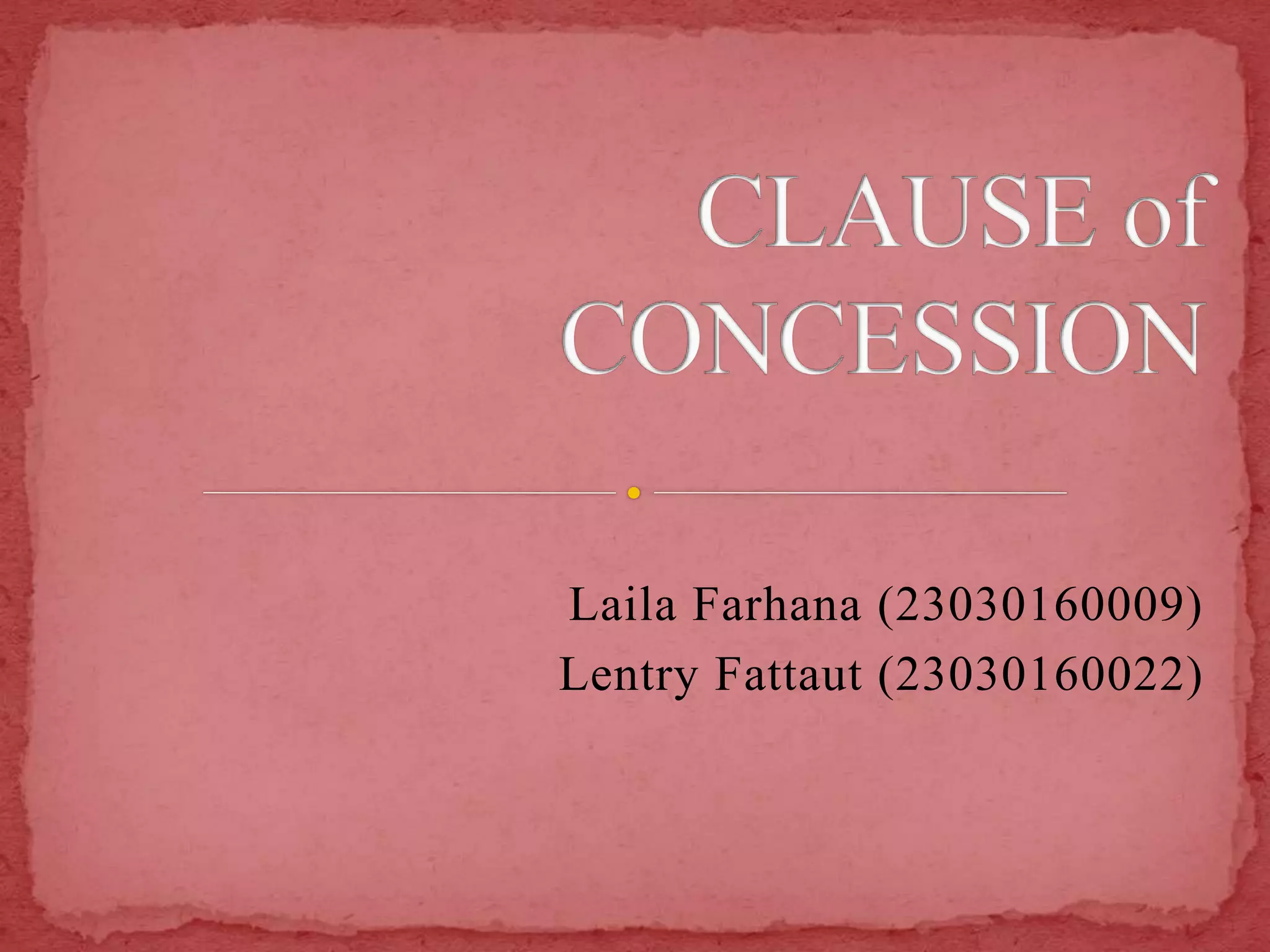 Clause of concession | PPTX