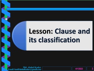 Clause (Part-1 of 10)-Clause and Its Classificaiton.pptx