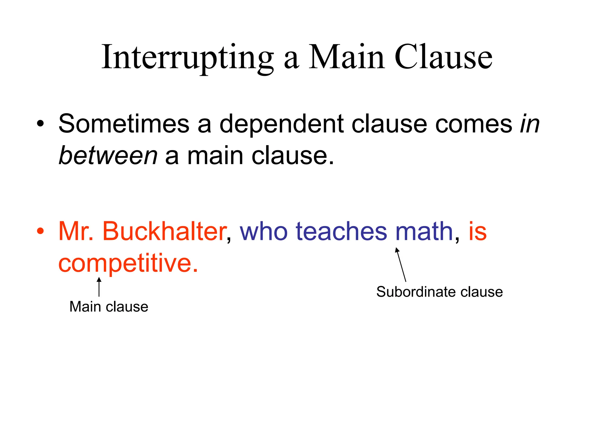 Clauses.ppt for lesson in English Enhancement | PPT