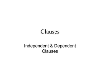 Clauses.ppt for lesson in English Enhancement | PPT