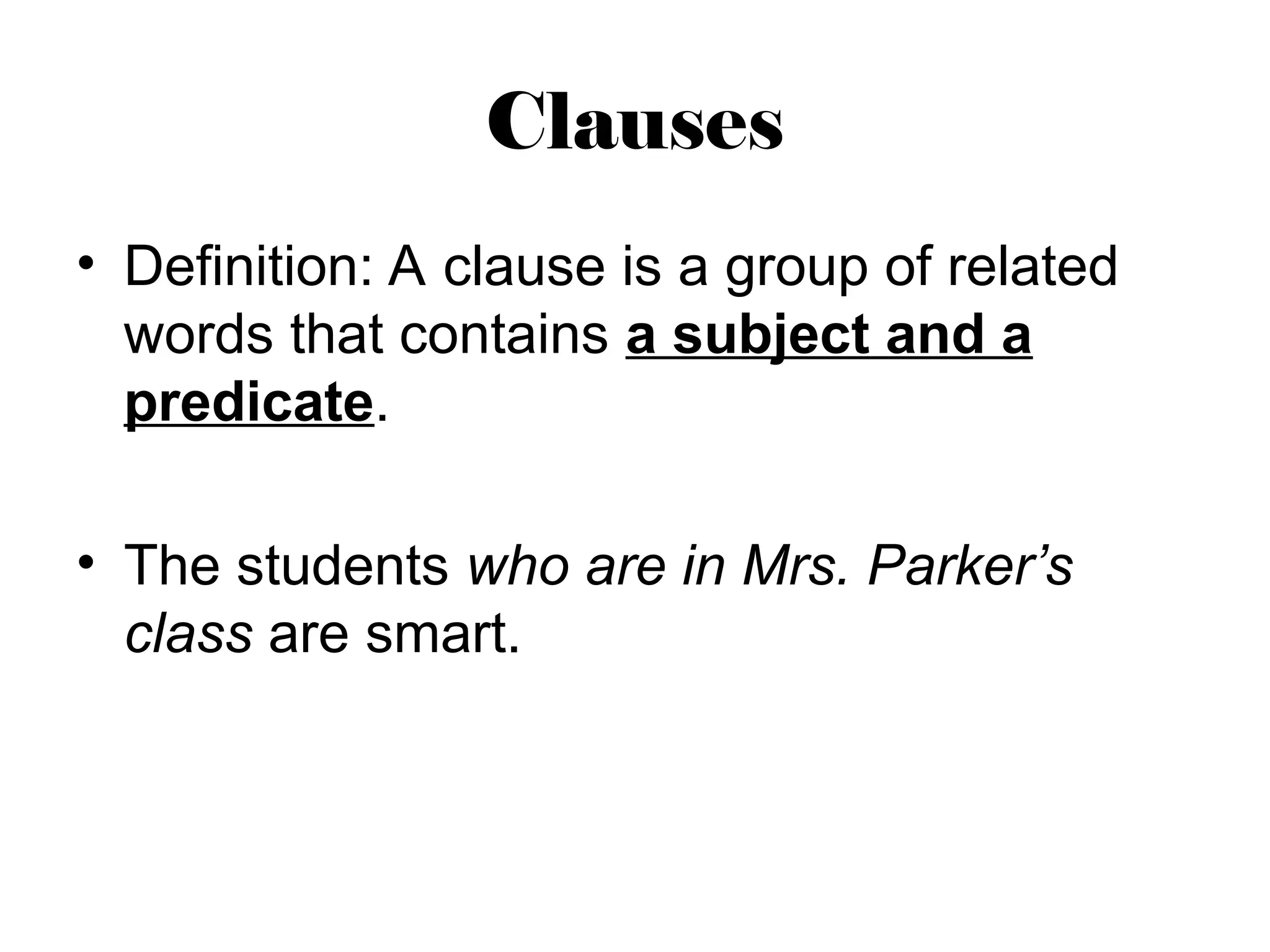 Understanding Clauses in an easy way with Renu | PPT
