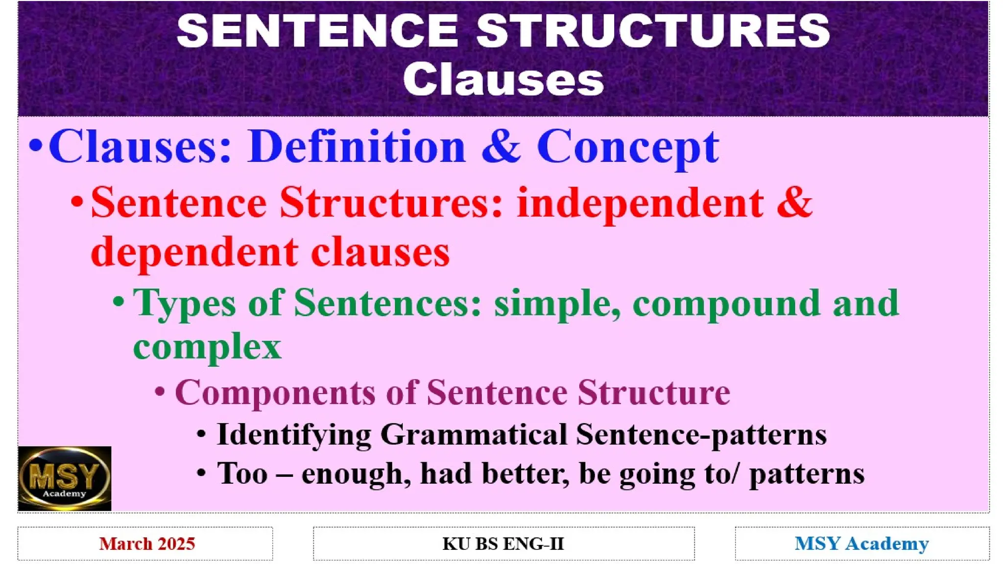 Clauses - Kinds of Sentences & Structures (notes).pptx