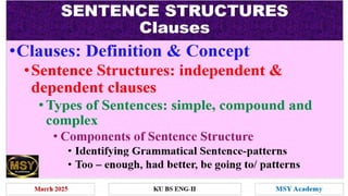 Clauses - Kinds of Sentences & Structures (notes).pptx