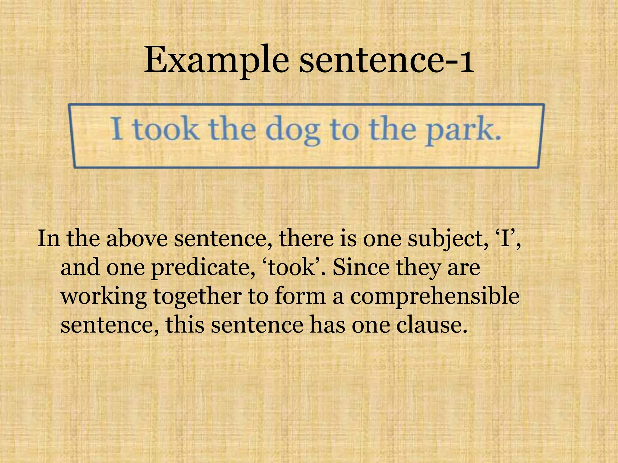 Clauses parts of a sentence | PPTX