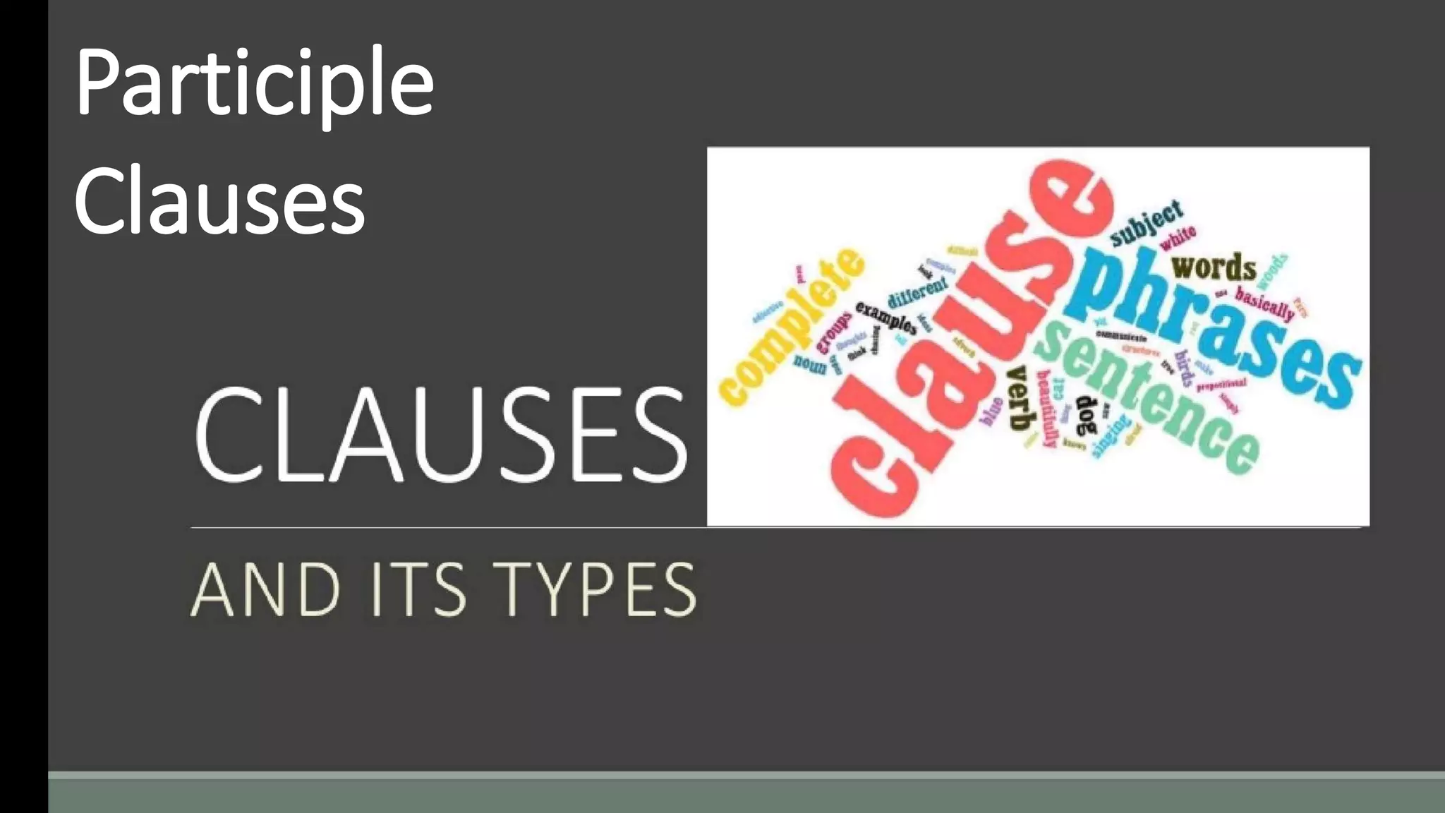 Clauses and its types | PPTX